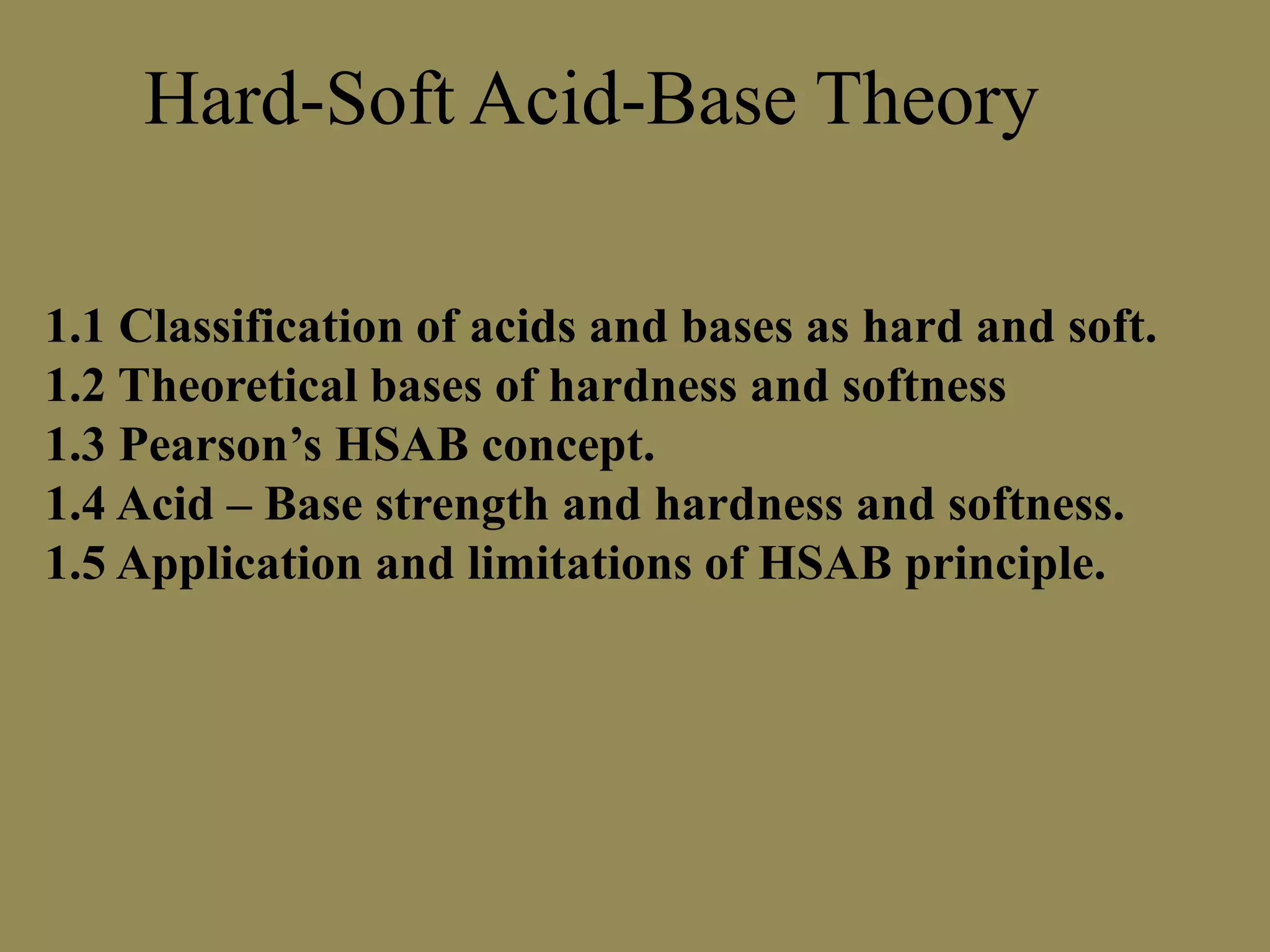 Hard soft acid-base theory | PPTX