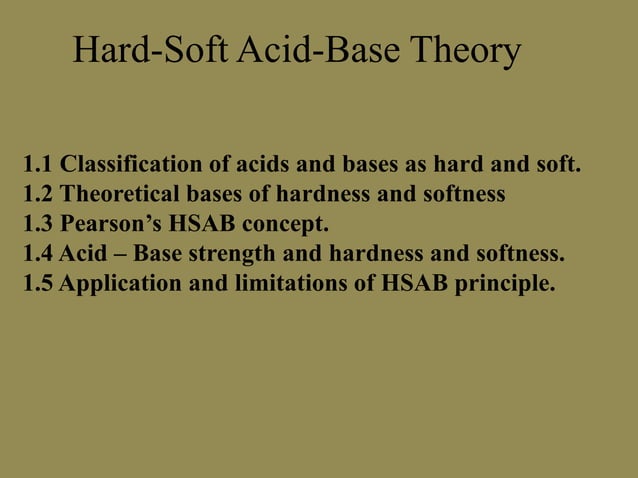 Hard soft acid-base theory | PPTX | Chemistry | Science