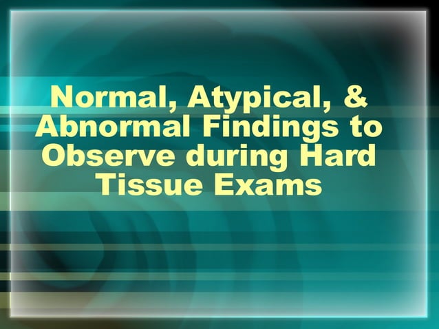 Hard Tissue Charting | PPT | Dental Health | Diseases and Conditions