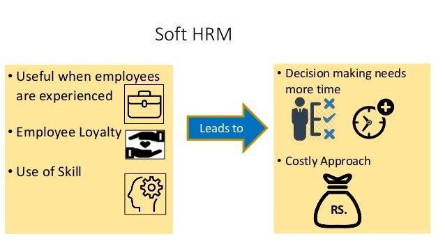 Hard and soft approach to HRM