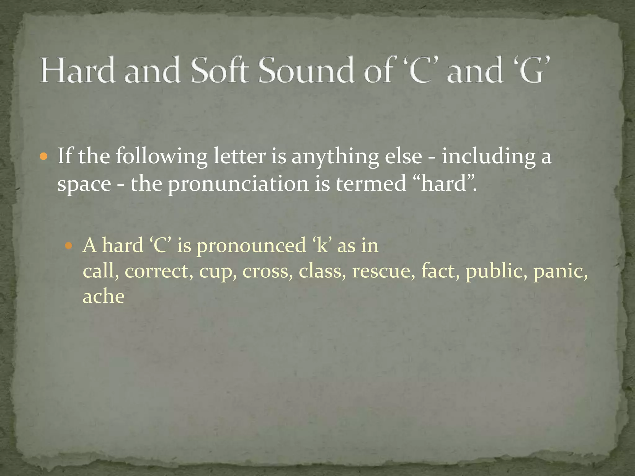 Hard and soft sounds of ‘c’ and 'g' | PPTX