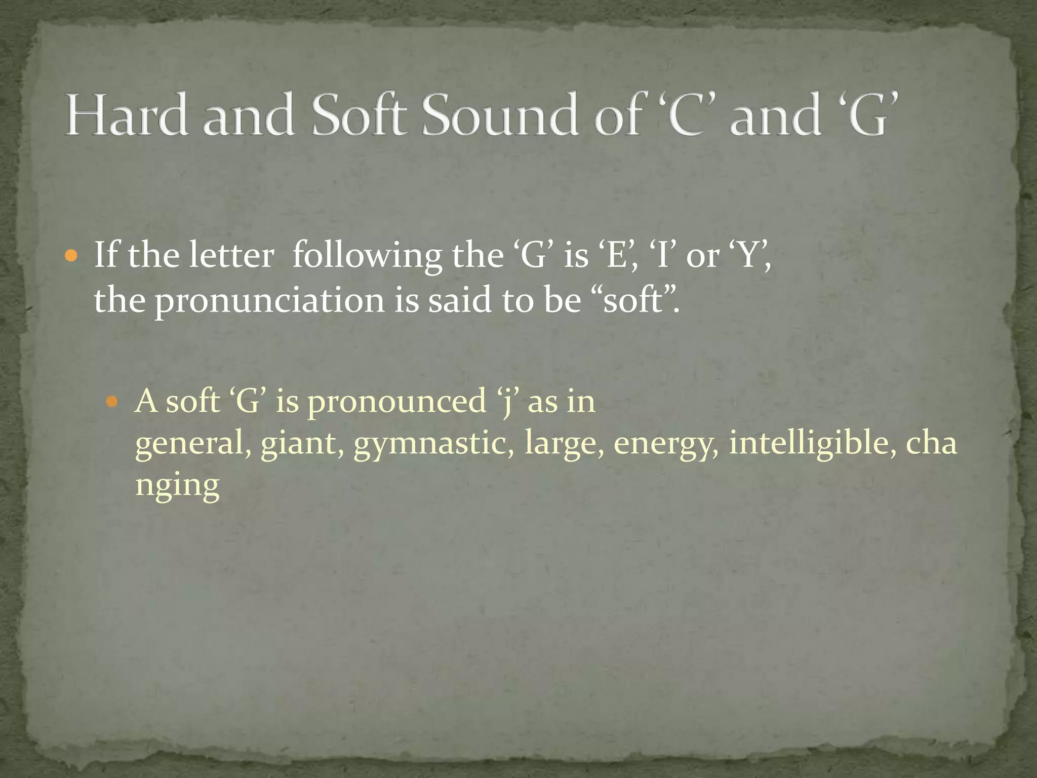 Hard and soft sounds of ‘c’ and 'g' | PPTX