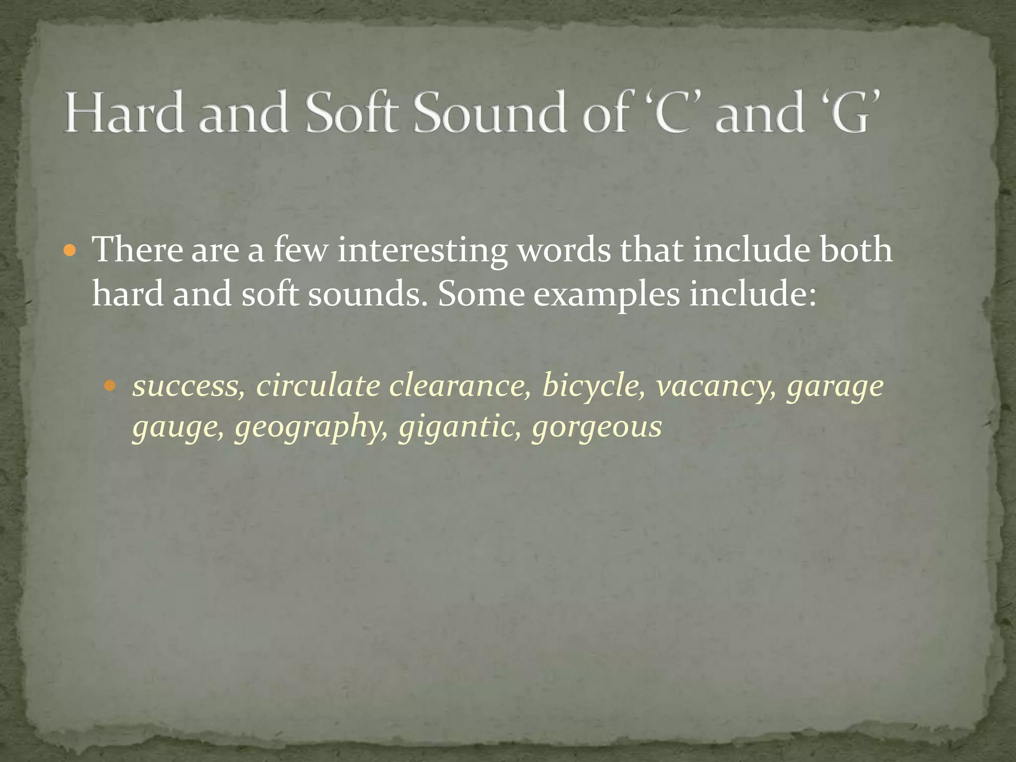 Hard and soft sounds of ‘c’ and 'g' | PPTX | Soft AC Music | Adult ...