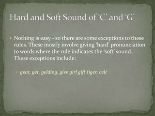 Hard and soft sounds of ‘c’ and 'g' | PPTX