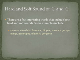 Hard and soft sounds of ‘c’ and 'g' | PPTX