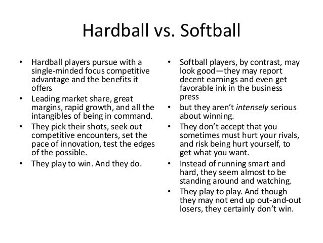 Hard ball strategies