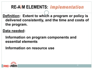 Planning, Implementing, and Evaluation Using the RE-AIM Framework with Samantha Harden, PhD | PDF