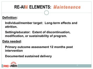 Planning, Implementing, and Evaluation Using the RE-AIM Framework with Samantha Harden, PhD | PDF