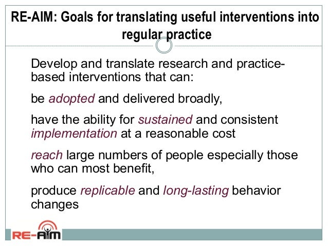 Planning Implementing And Evaluation Using The Re Aim Framework Wit