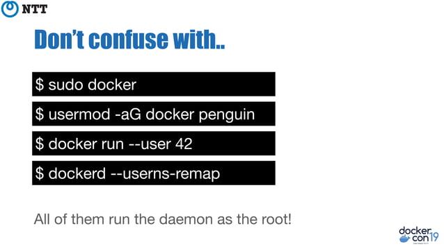 [dockercon 2019] Hardening Docker Daemon With Rootless Mode Pdf