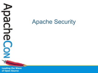 Hardening Enterprise Apache | PPT
