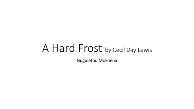 Hard frost poem | PPTX