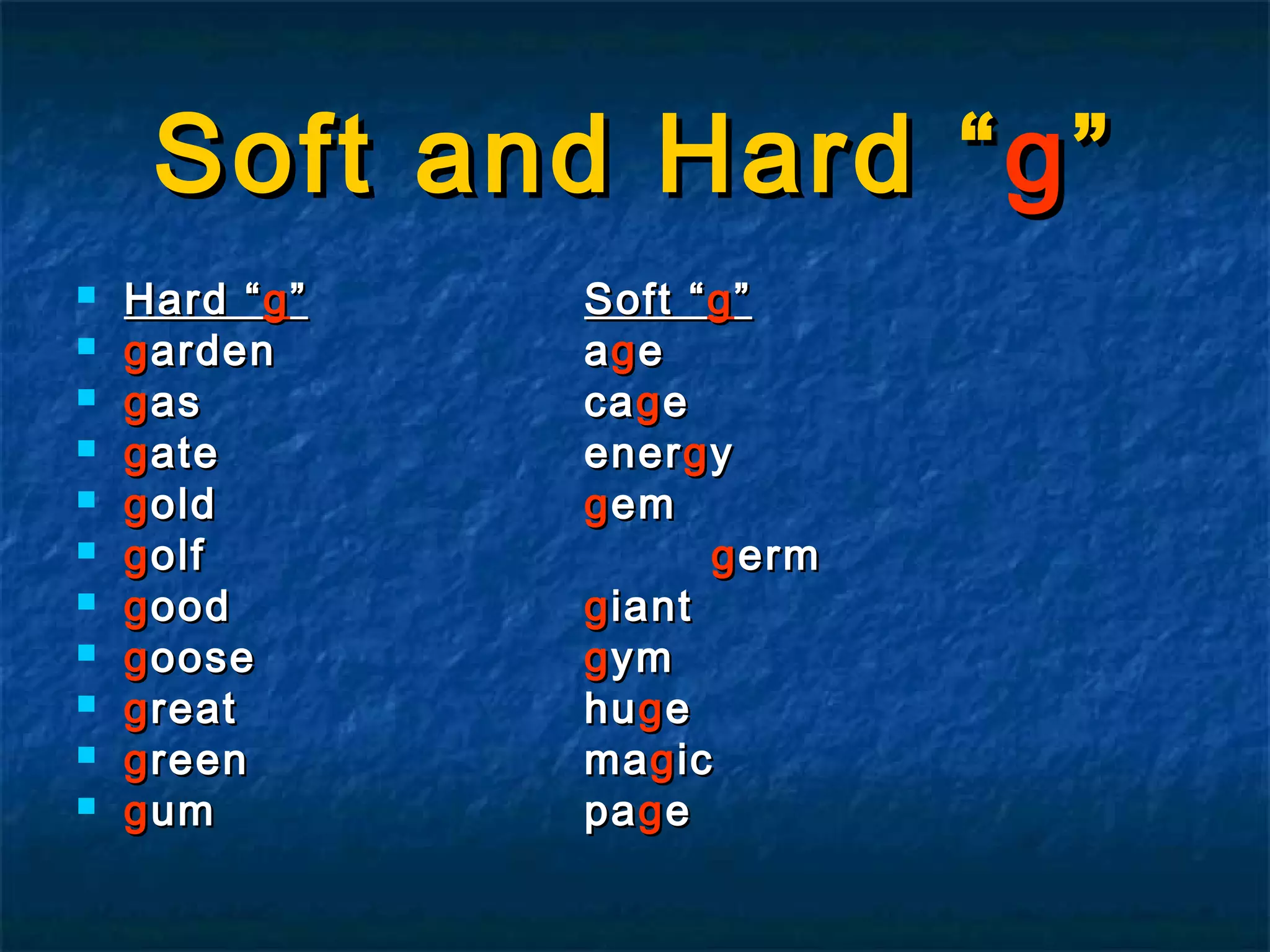 Hard g and soft g Lesson 14 | PPT