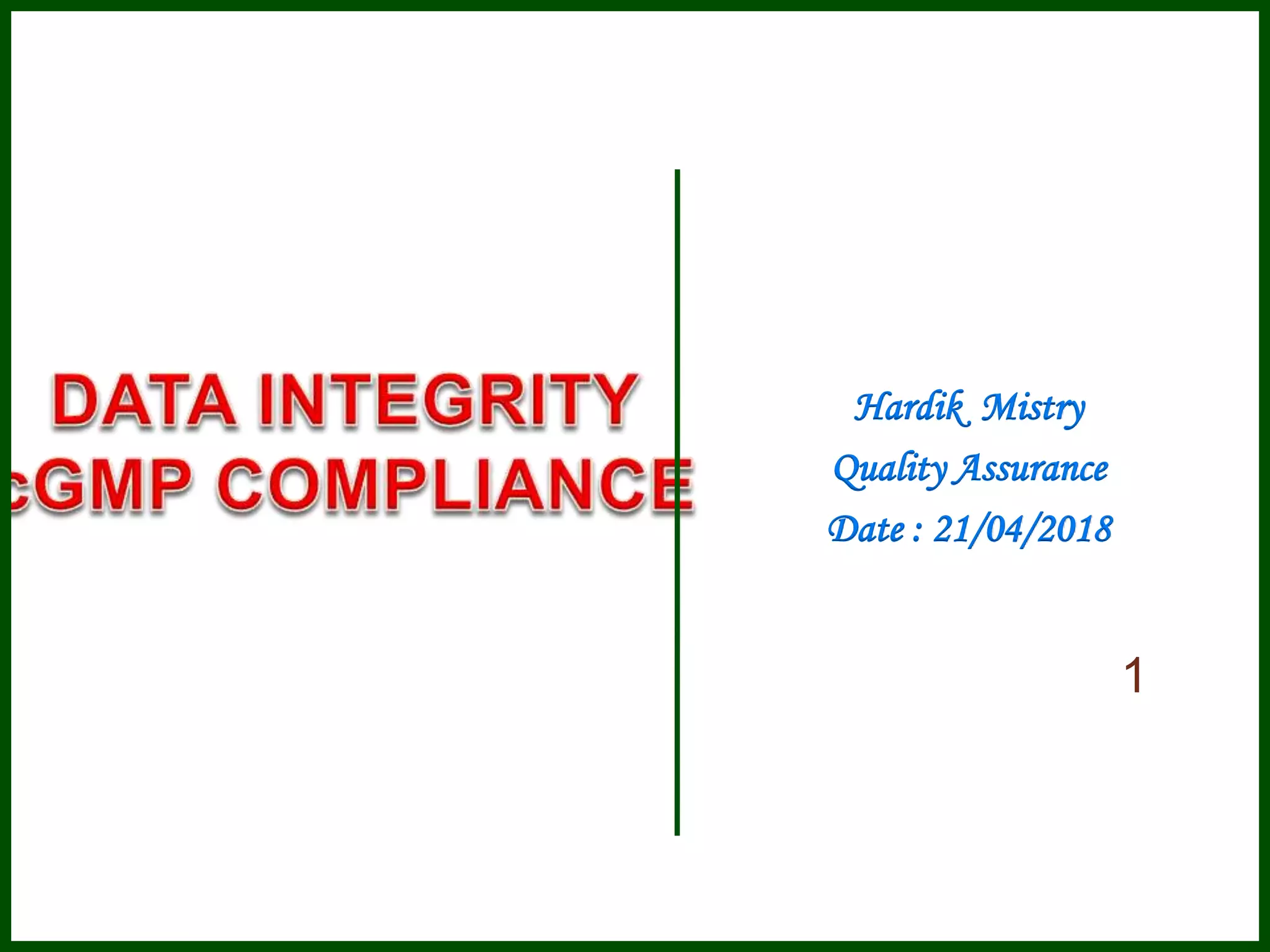 DATA INTEGRITY GMP COMPLIANCE | PPTX