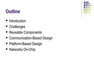 Hard ip based SoC design | PPT