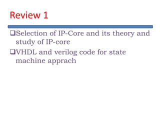 Hard IP Core design | Convolution Encoder | PPTX | Technology & Computing