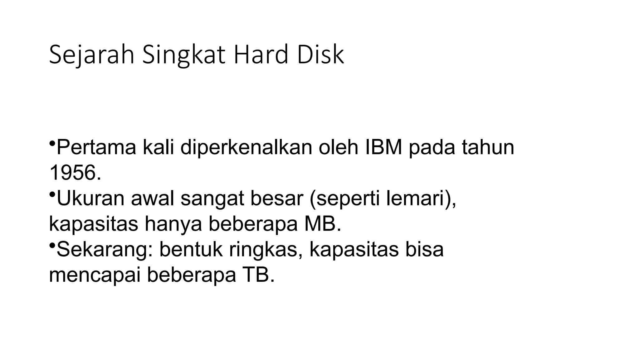 HARDISK 1 DAN PENJELASANNYA SEBAGAI ALAT | PPTX