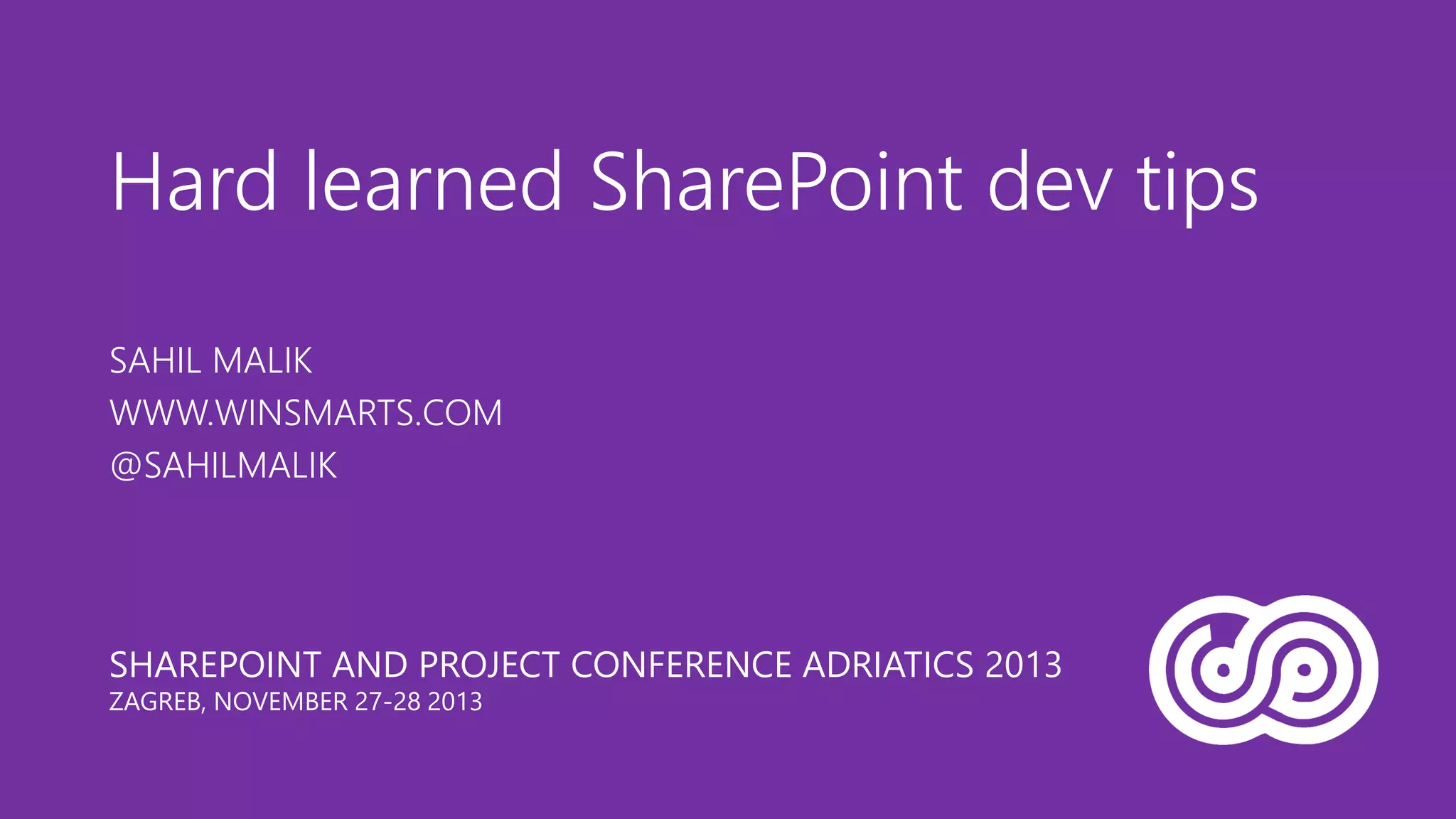 Hard learned SharePoint development tips | PDF