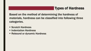Hardness- A mechanical property | PPT
