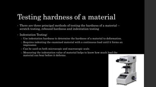 Hardness measurement | Material Science and Metallurgy | PPTX