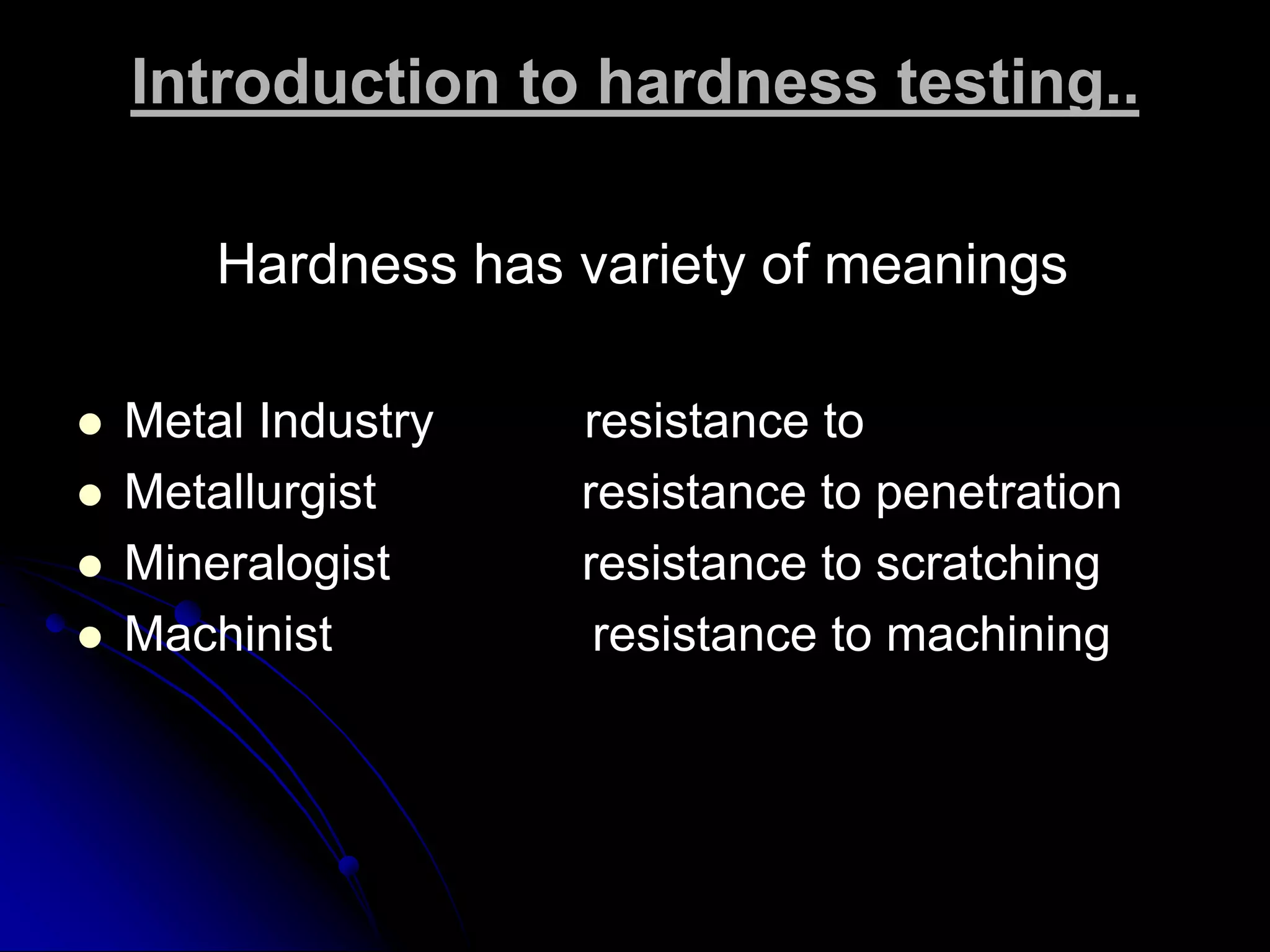 Hardness testing | PPTX