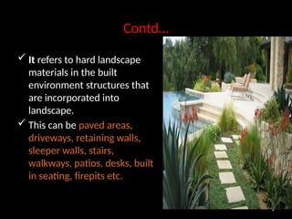 hardscaping components for landscape design.pptx
