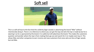 Hard sell and soft sell presentation | PPTX