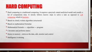 Hard & soft computing | PPTX