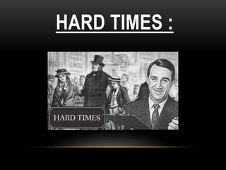 Hard_Times_-_Major_characters.pptx