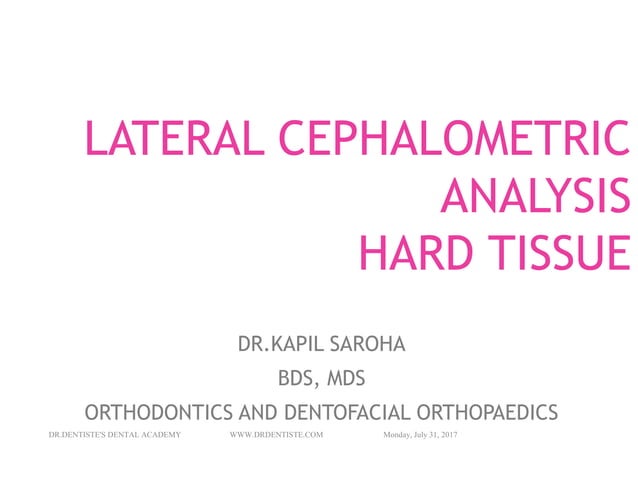 HARD TISSUE CEPHALOMETRIC ANALYSIS | PPT