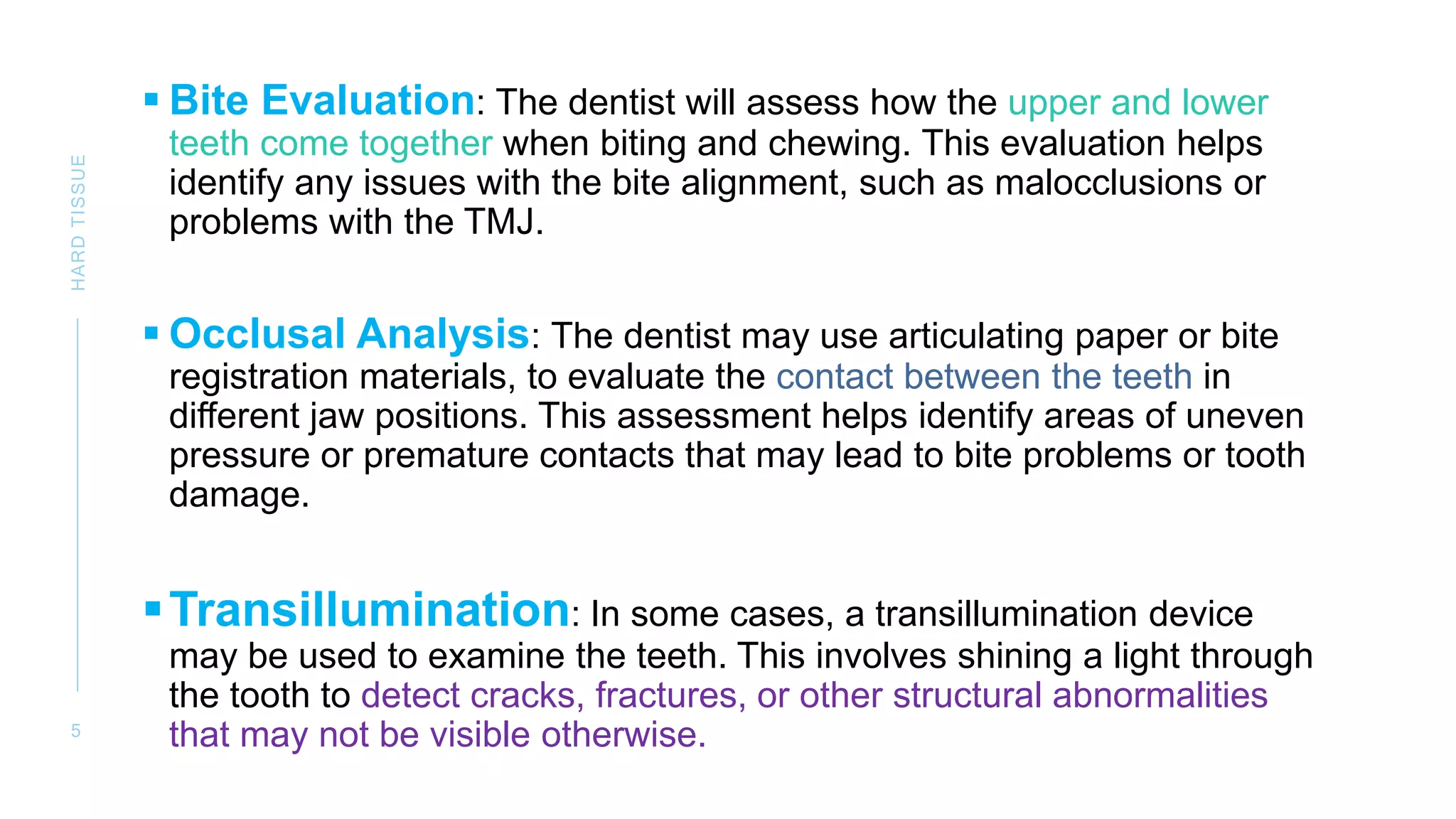 Hard tissue examination.pptx