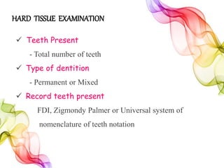 Hard Tissue examination, Diag & trtmnt plan.pptx