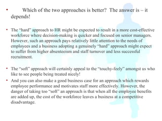 Hard versus Soft HRM | PPT
