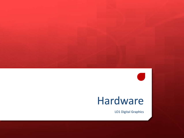 Hardware | PPT