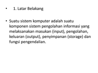 Tentang Hardware | PPTX