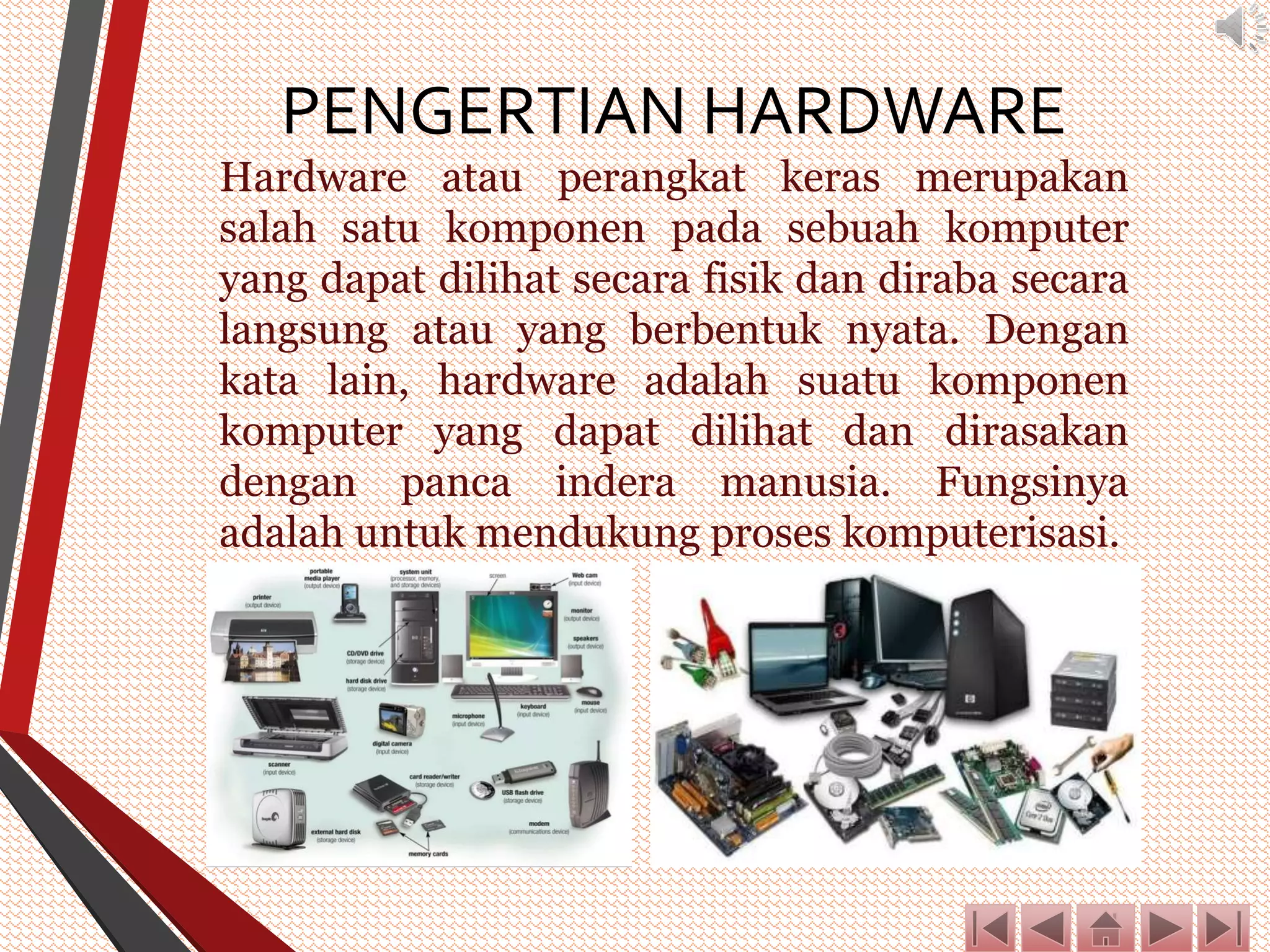 HARDWARE SEBAGAI ALAT INPUT, PROSES, PENYIMPANAN DAN OUTPUT DATA | PPTX