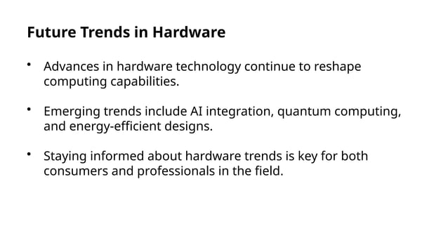 Hardware.pptxHardware.pptxHardware.pptxHardware.pptx