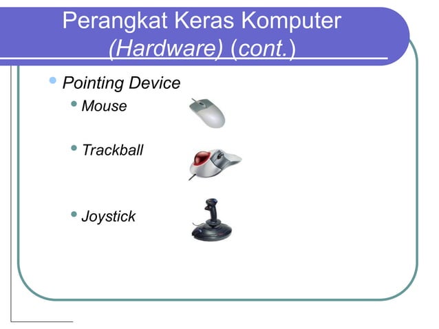 Materi Pengantar teknologi informasi hardware | PPT