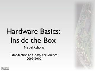 Hardware basics: inside the box | PPT
