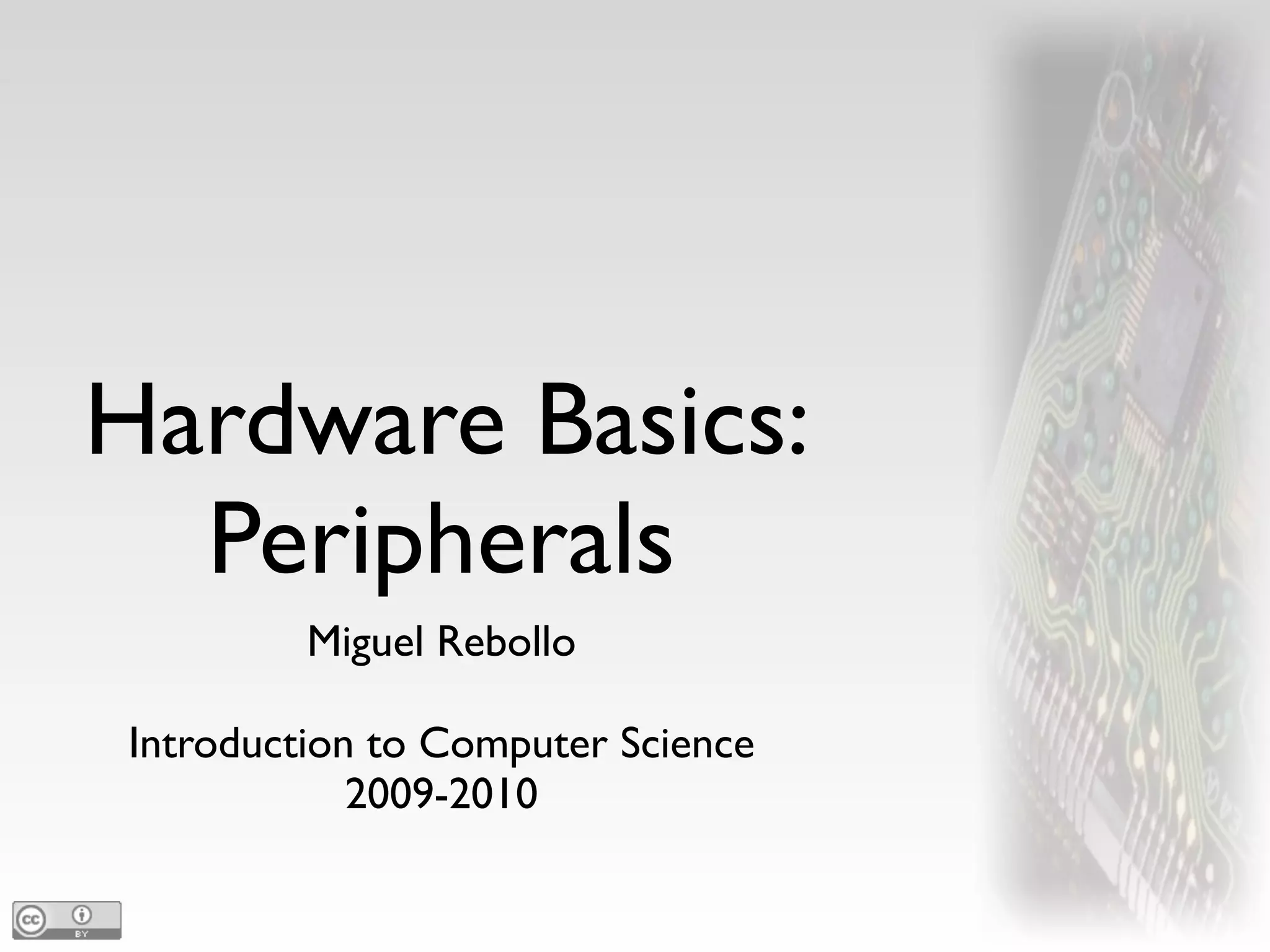 Hardware basics: peripherals | PPT