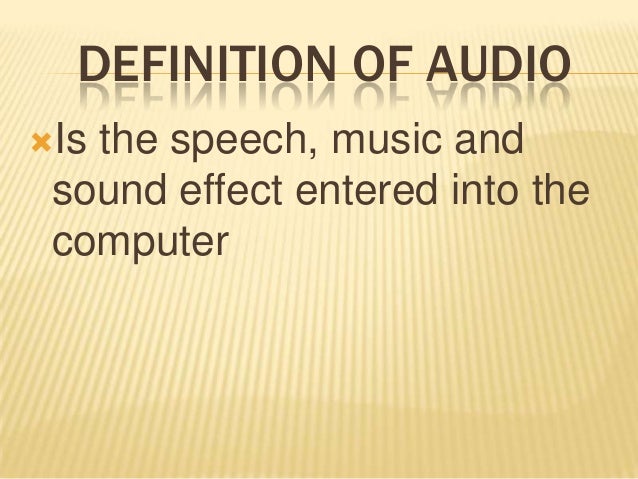 Definition Audio
