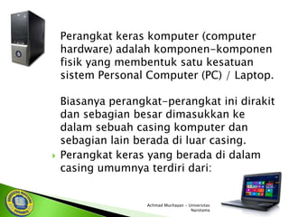 Hardware komputer-beserta-fungsinya | PPTX