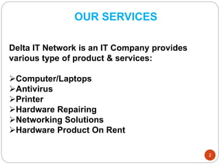 Computer Hardware Networking Solution | Delta IT Network | PPTX