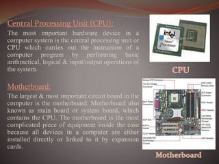 Hardware- the entire parts of a computer | PPTX