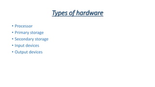 HARDWARE AND SOFTWARE.pptx