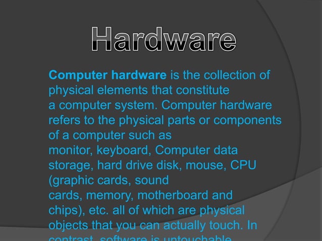 Hardware and software ppt | PPTX | Computer Peripherals | Computing