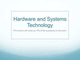 Hardware and systems technology | PPT