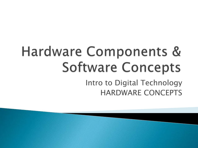 Hardware Concepts.ppt