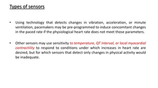 Components of Pacemaker and ICDs - understanding the hardware | PPTX