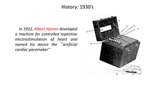 Components of Pacemaker and ICDs - understanding the hardware | PPTX